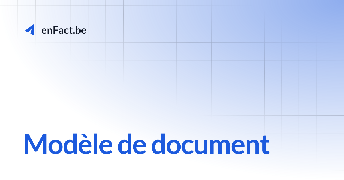 Modèle de document | enFact.be
